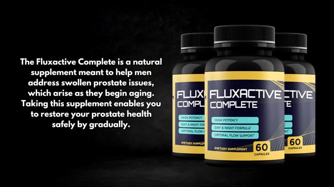 FLUXACTIVE COMPLETE REVIEW _ Fluxactive Complete _ Does Fluxactive ...