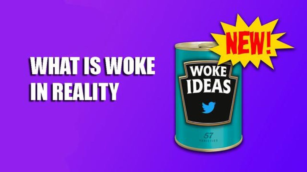 What Is Woke In Reality
