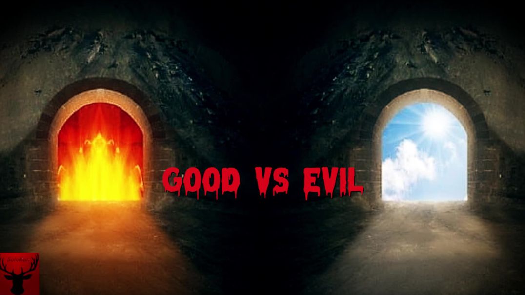 Good VS Evil