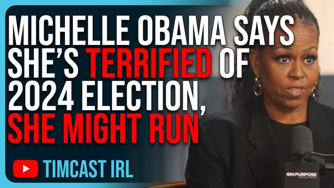 Michelle Obama Says She’s TERRIFIED Of 2024 Election, Indicating ...