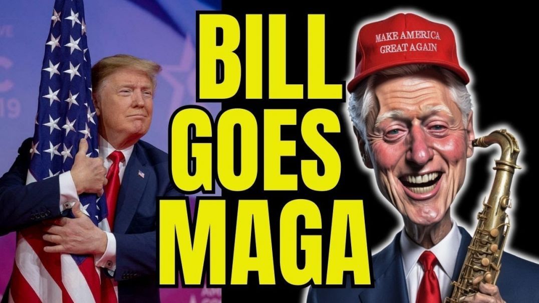Bill Clinton Goes FULL On MAGA! Before It Was Popular