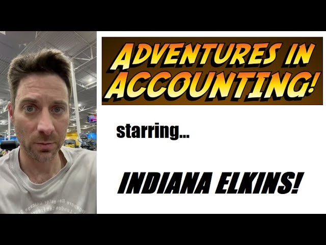 Adventures in Accounting!