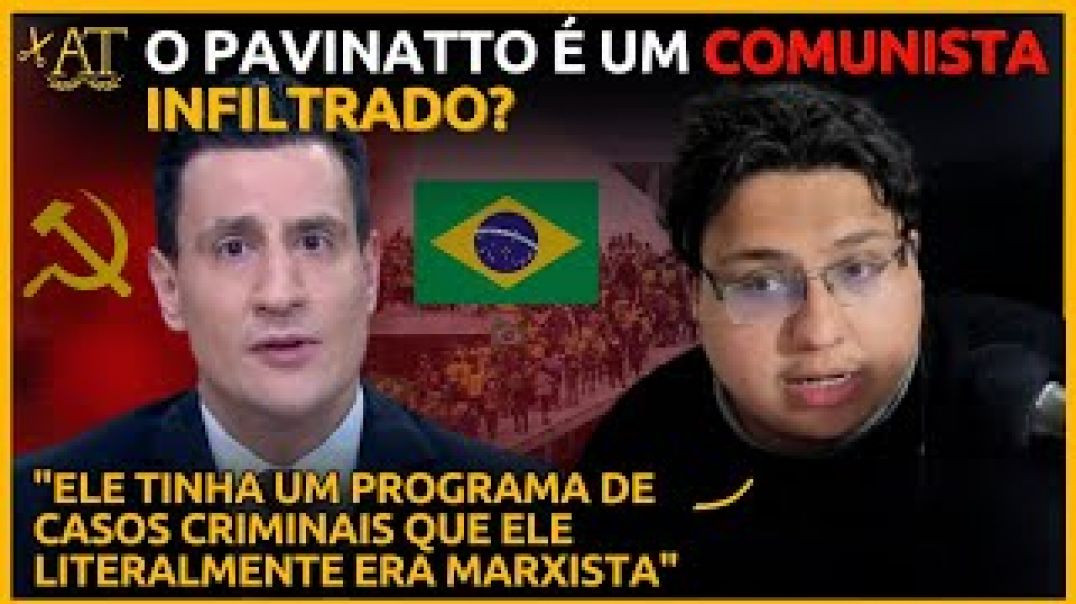 O PAVINATTO É UM COMUNISTA INFILTRADO? | Alta Linguagem