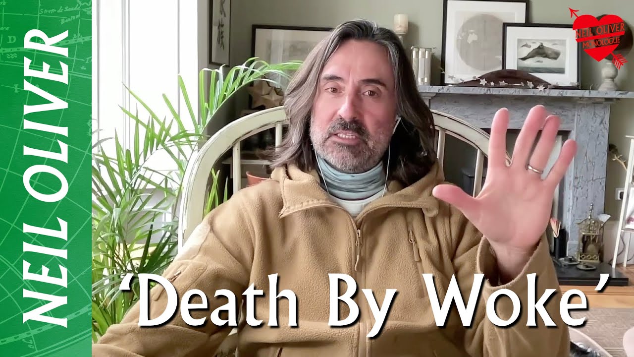 Neil Oliver: ‘Death By Woke’