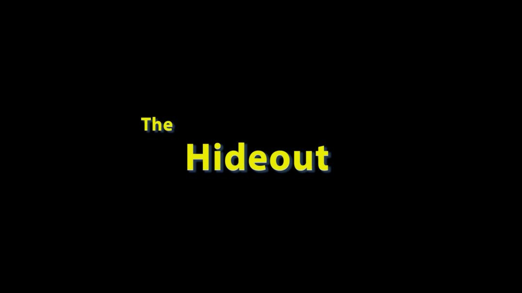 The Hideout
