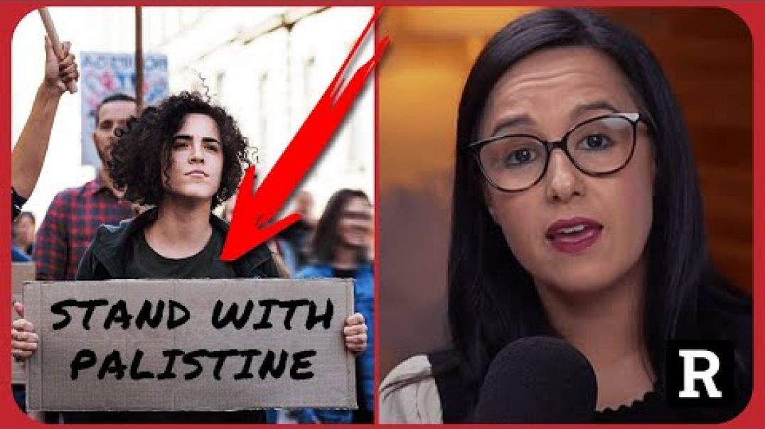 So THAT’S What’s REALLY Behind These College Protests _ Redacted with ...