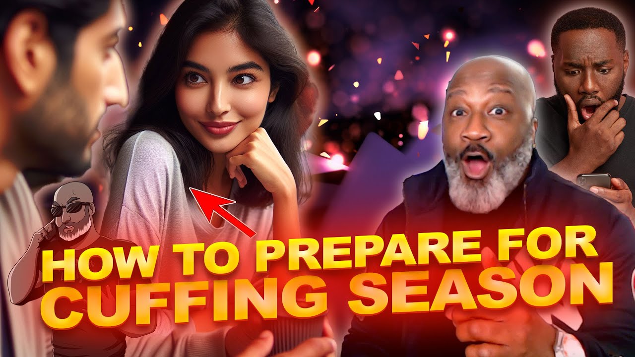 How To Preparing For Cuffing Season 2024