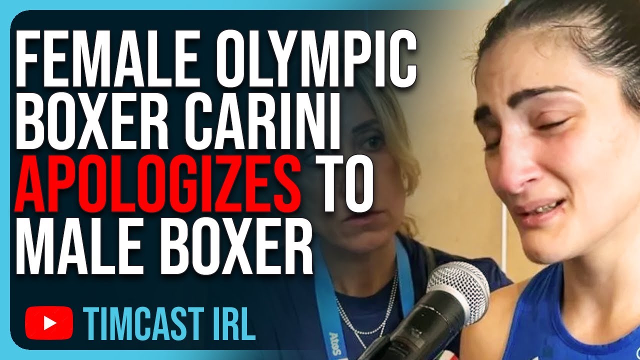 Female Olympic Boxer Carini APOLOGIZES To Male Boxer, Conservatives ...