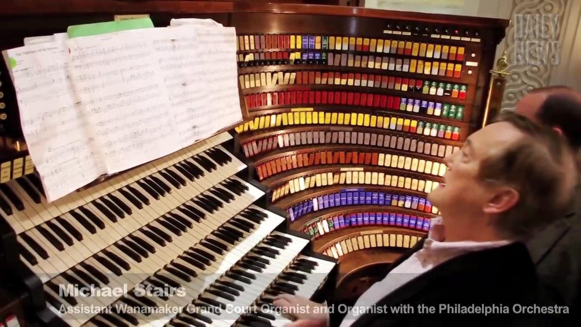 The Wanamaker Organ - Inside the worlds largest operating musical ...