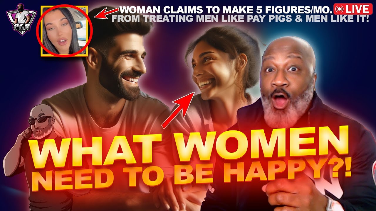 The 4 Things That Women Need To Be Happy?! | Men Who Like Being Treated ...