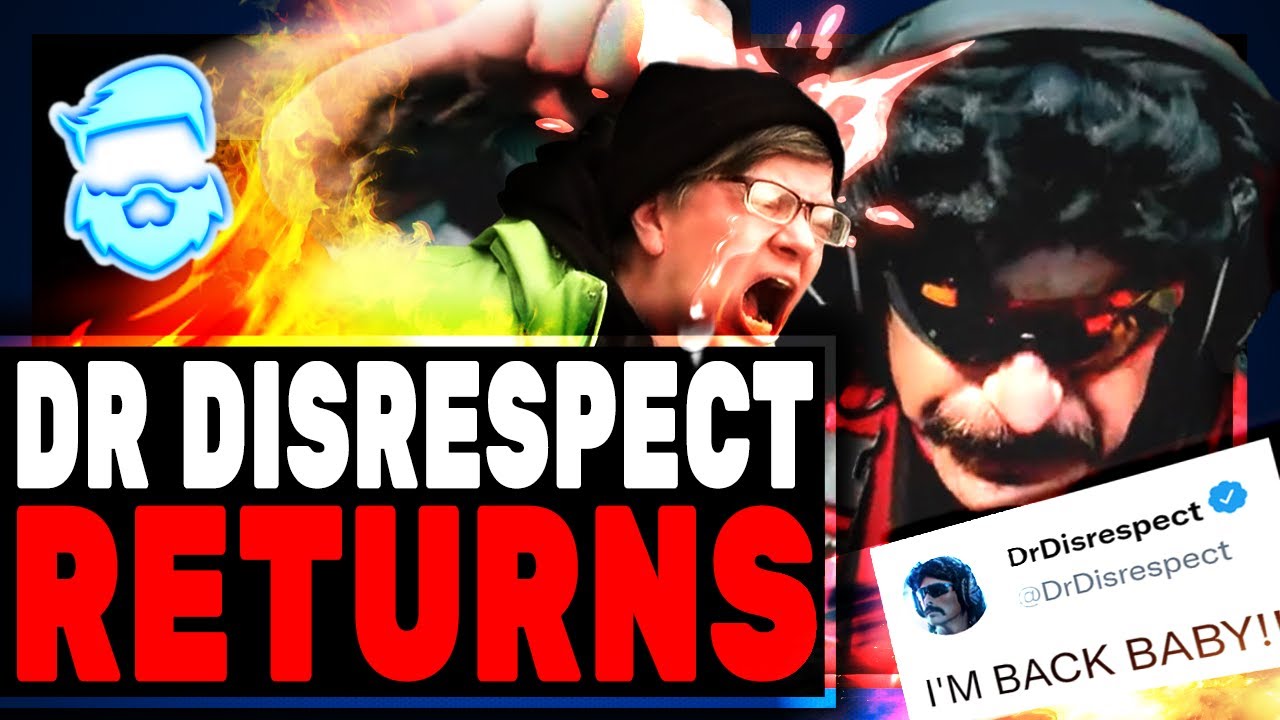 Dr Disrespect RETURNS & Massive MELTDOWN Ensues! His Side Of The Story ...