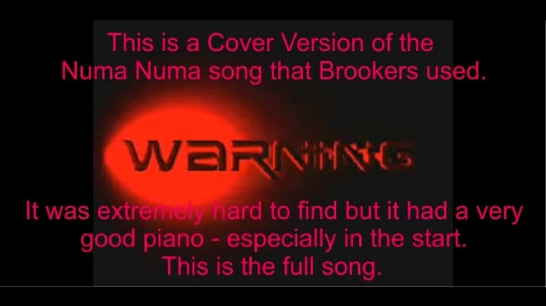 Numa Numa Song - Brookers - CIA Version