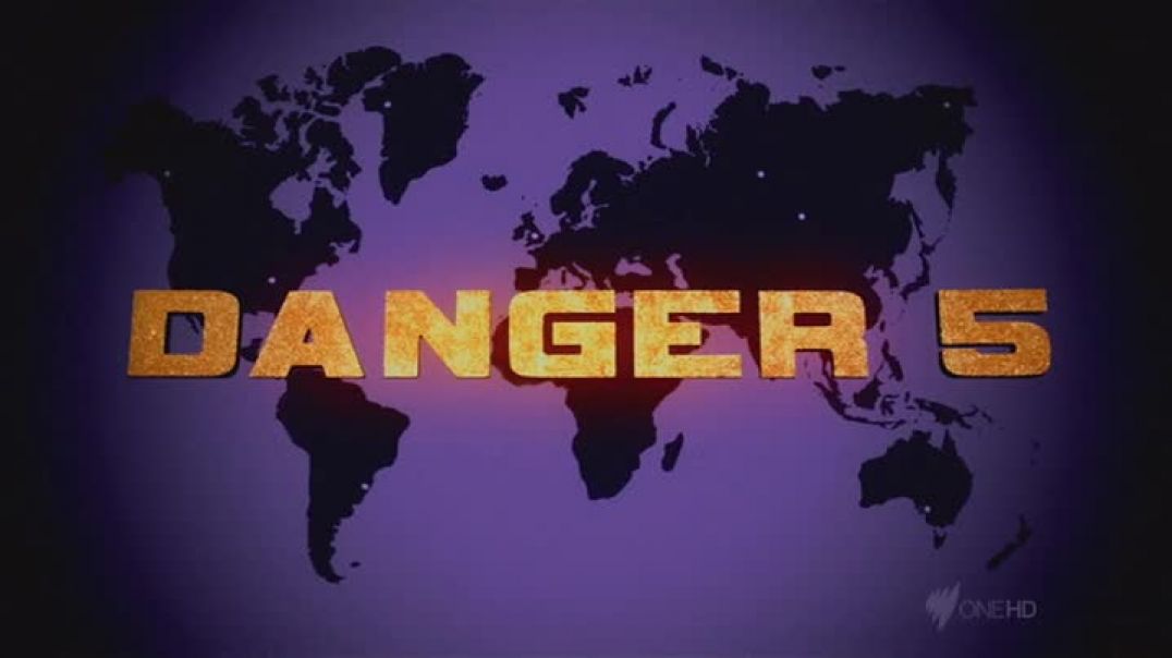 Danger 5 - Episode Six