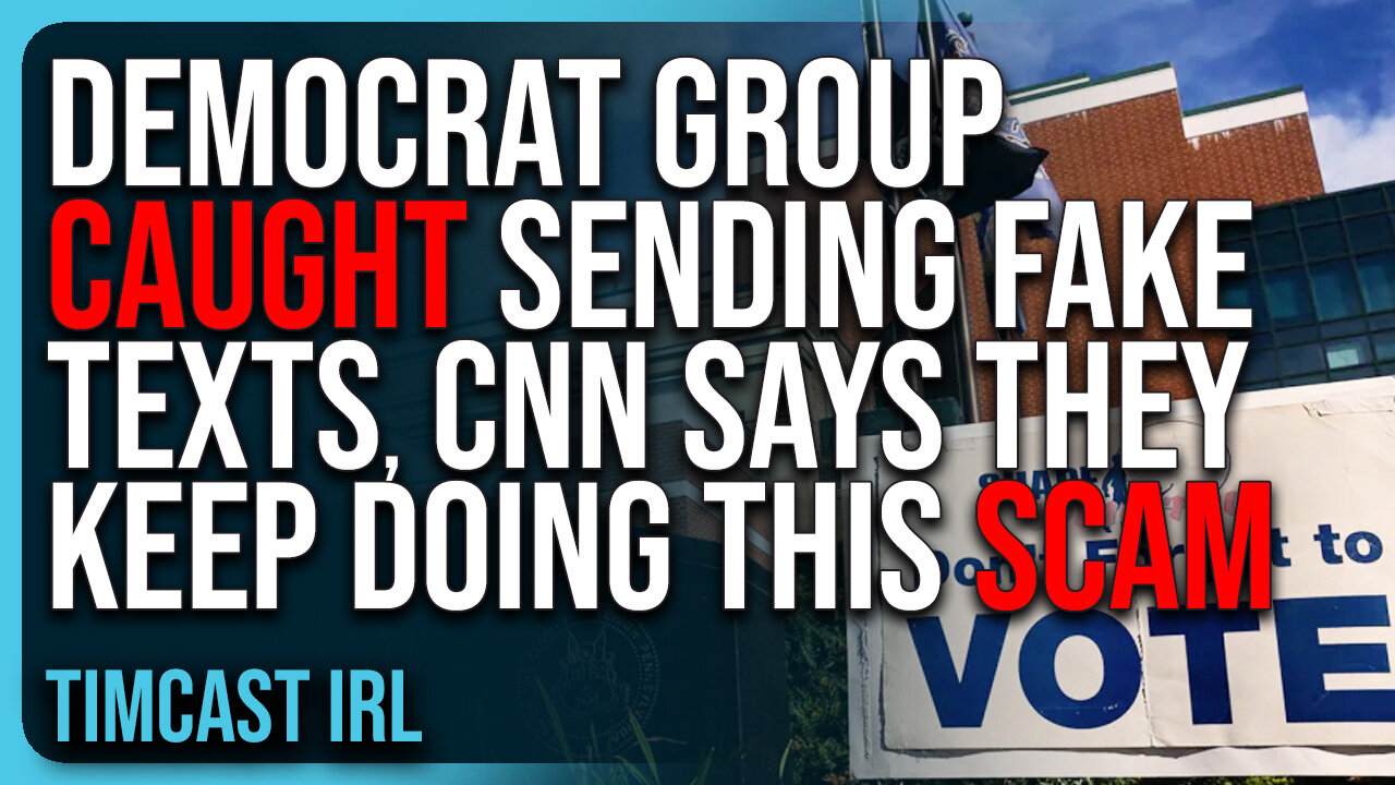 Democrat Group CAUGHT Sending Fake Texts, CNN Says They KEEP DOING THIS ...