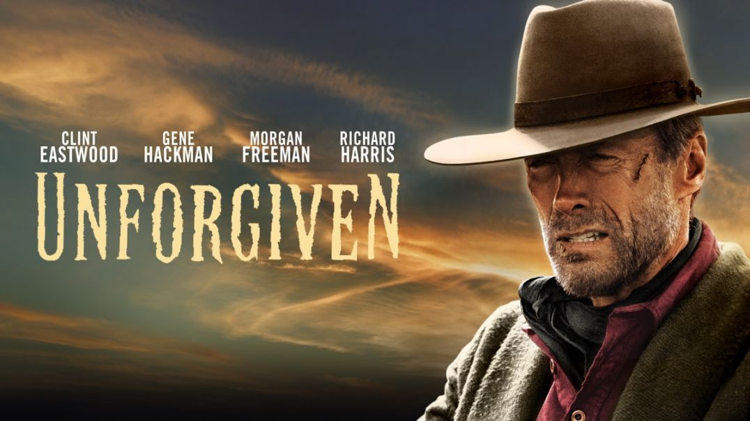 Unforgiven (1992 - full movie 720P) Movies Every Man Should See Series