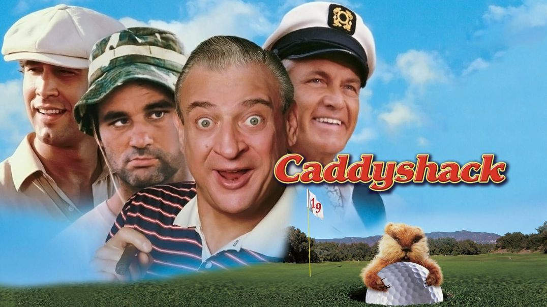 Caddyshack (1980 - full movie 720P) Movies Every Man Should See Series