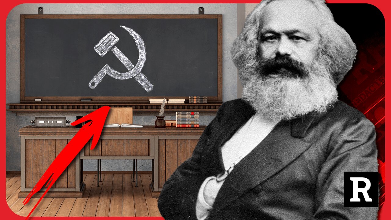 America's Children Are Being RADICALIZED by Marxism! | Redacted with ...