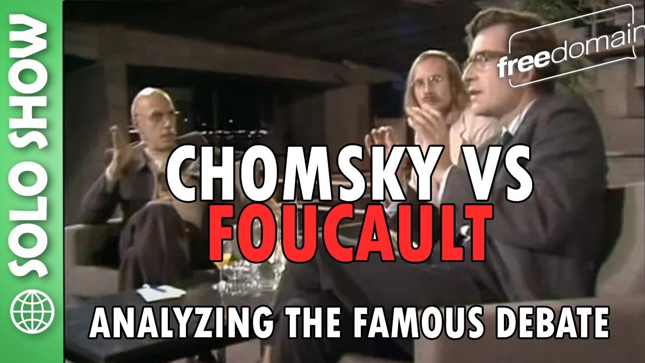 Human Nature: Justice versus Power - Noam Chomsky debates with Michel ...