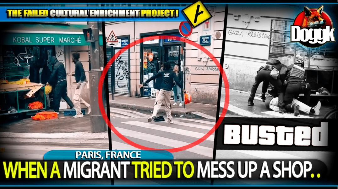 WHEN A MIGRANT TRIED TO MESS UP A SHOP.. (PARIS, FRANCE) >> THE FAILED ...