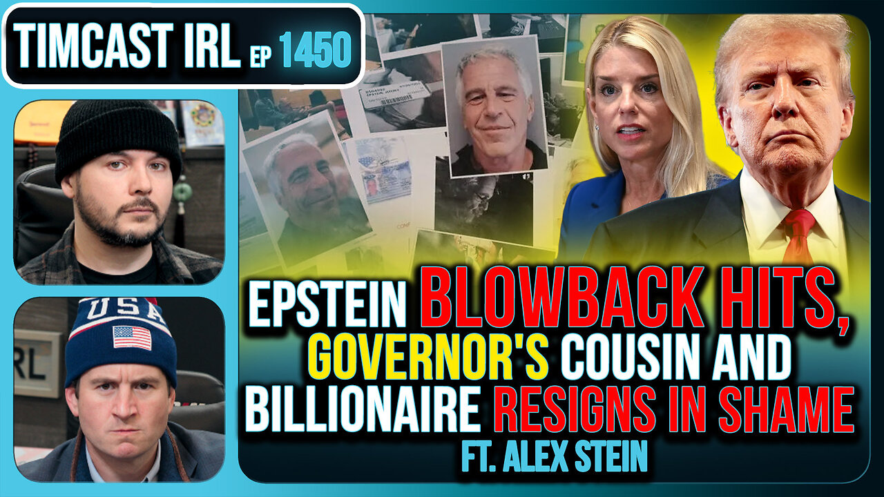Epstein BLOWBACK, Billionaire RESIGNS IN SHAME | Timcast IRL#1450 w ...